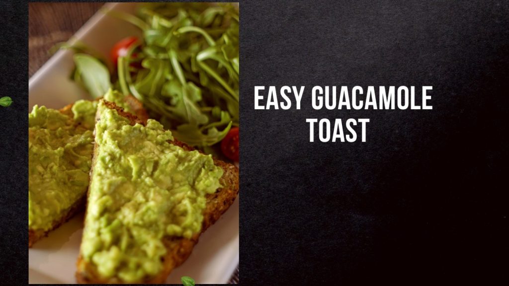 Easy Guacamole toast - Mom Captures Life